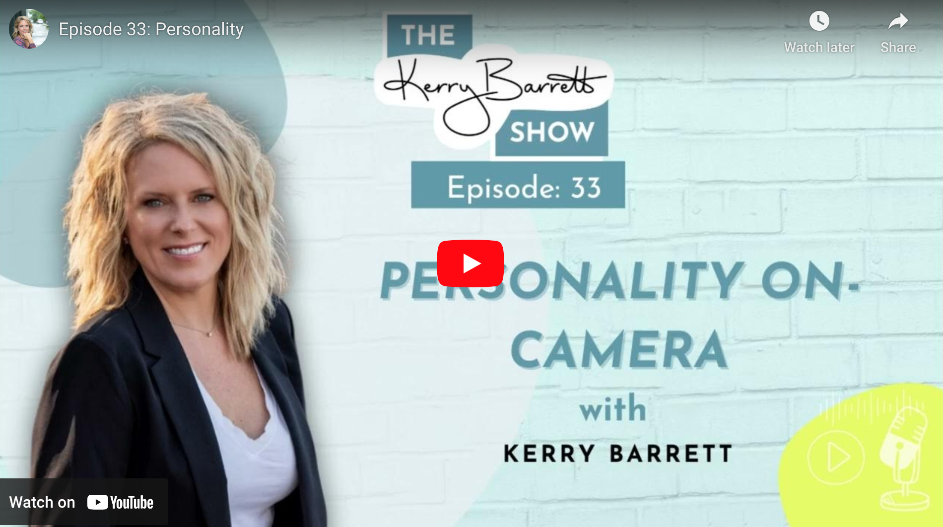 Episode 33: Personality | The Kerry Barrett Show Podcast